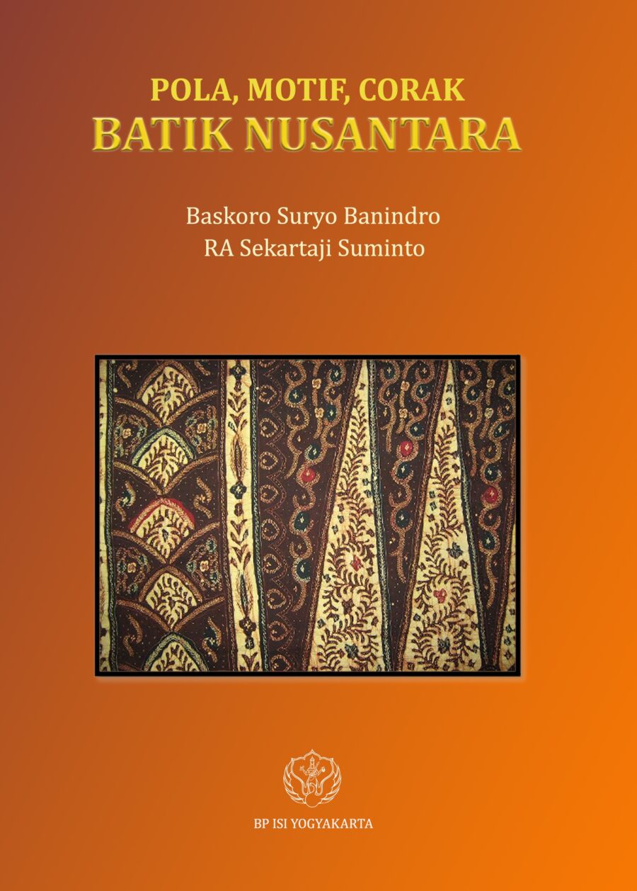 POLA, MOTIF, CORAK BATIK NUSANTARA - BADAN PENERBIT INSTITUT SENI ...